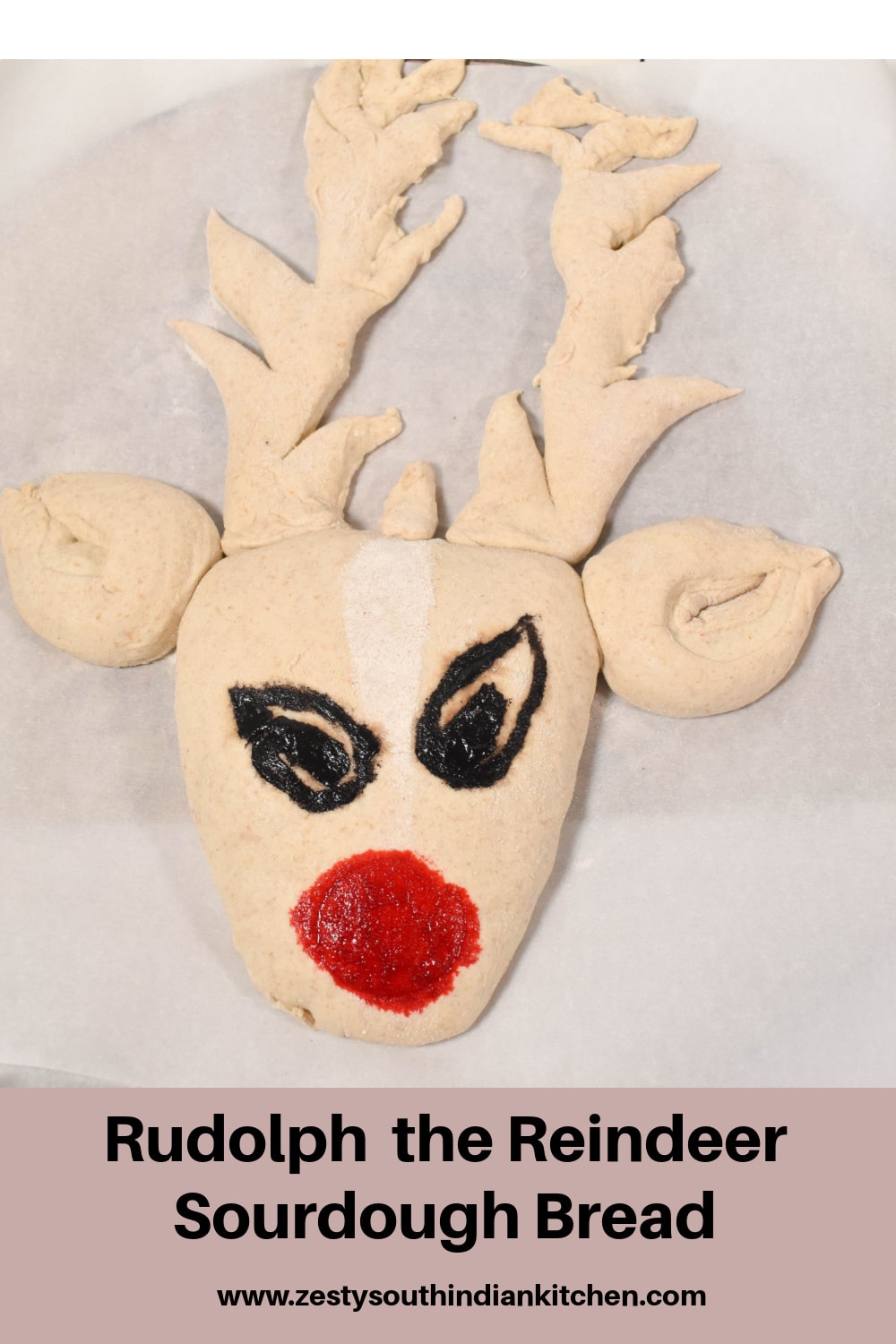 Rudolph the Reindeer Sourdough Bread - Zesty South Indian Kitchen