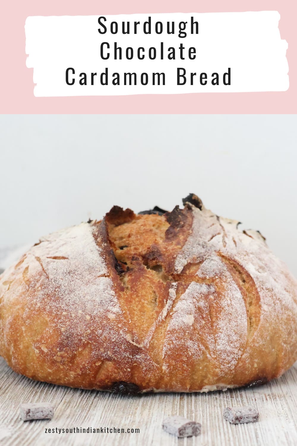 Sourdough Chocolate Cardamom Bread - Zesty South Indian Kitchen